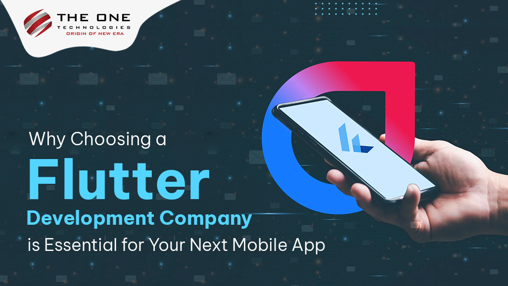 Hire a Flutter Development Company for Your Next App