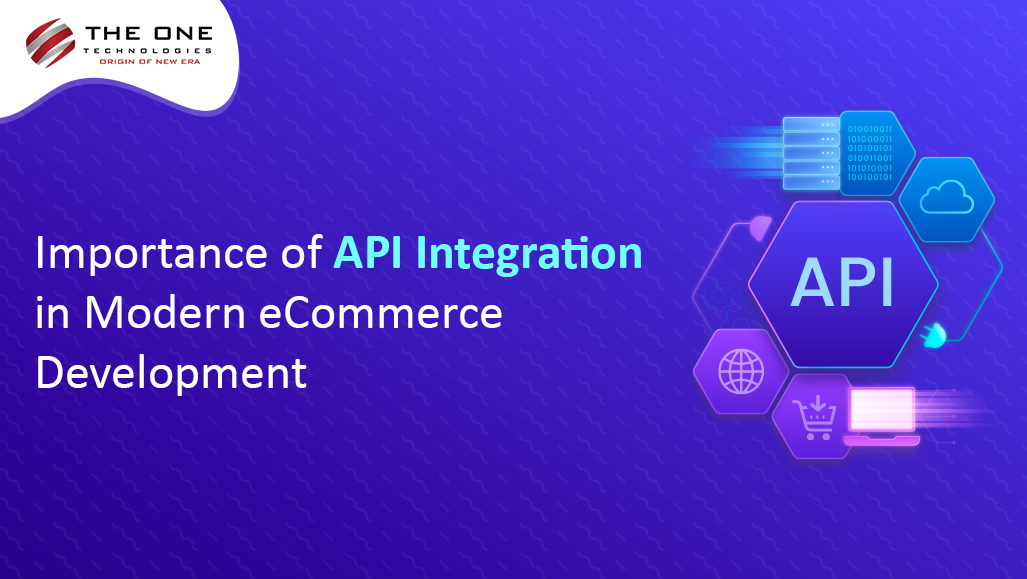 Importance of API Integration in Modern eCommerce Development