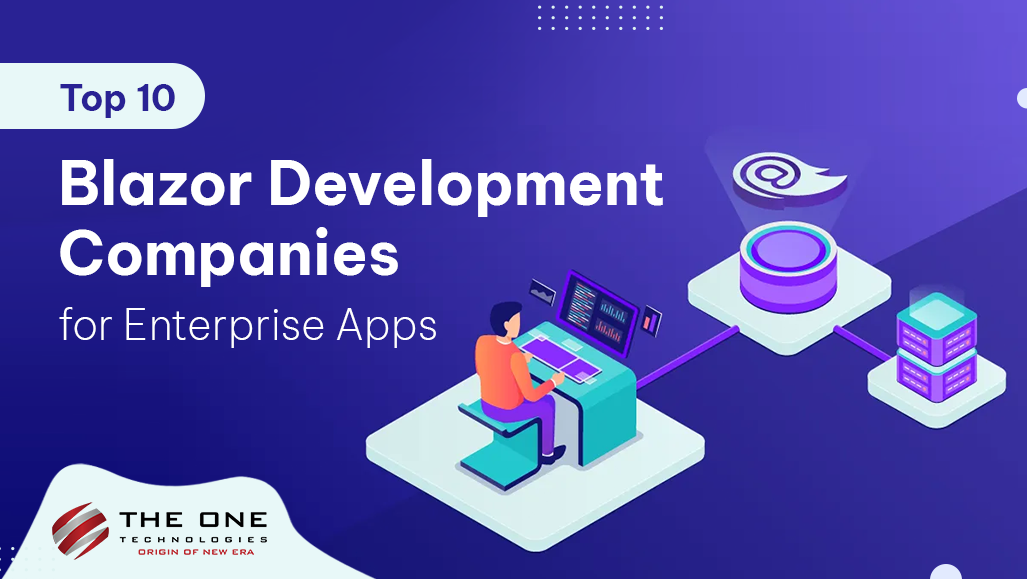 Top 10 Blazor Development Companies for Enterprise Apps