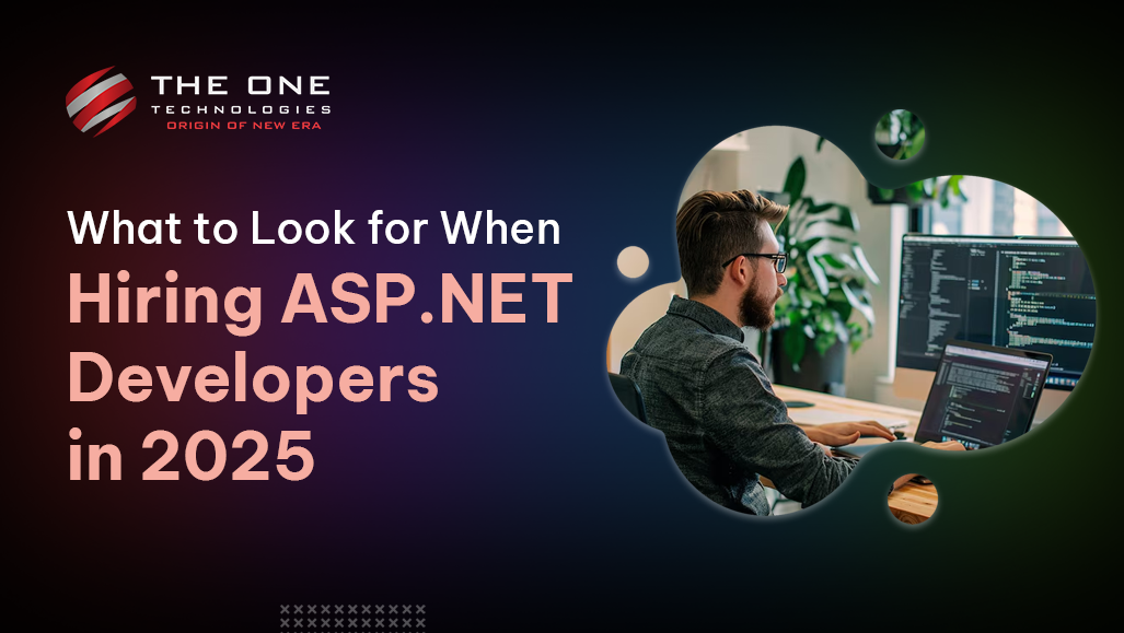 Key Considerations for Hiring ASP.NET Developers in 2025