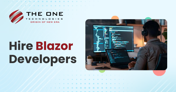 Hire Blazor Developers | Expert Blazor Development Services